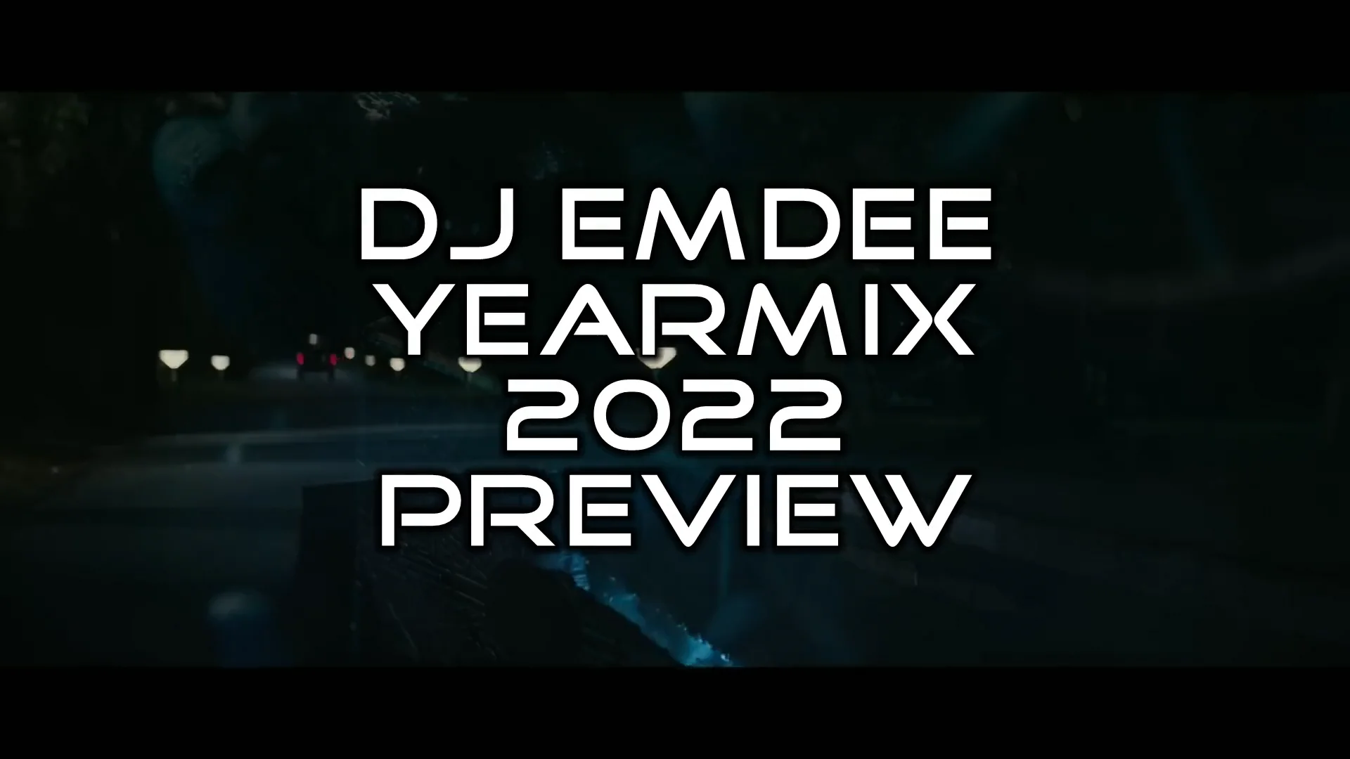 DJ-EmDee-YearMix-2022-Preview on Vimeo