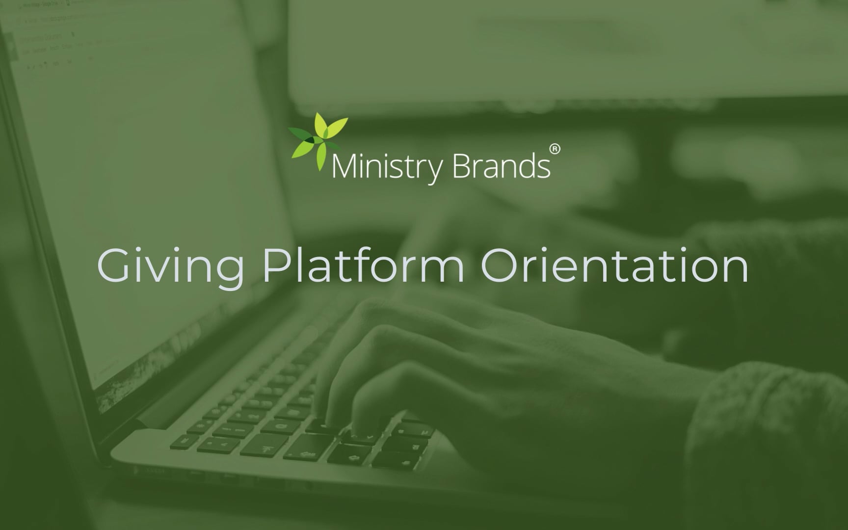 Ministry Brands - Internal: Giving Platform Orientation Training on Vimeo