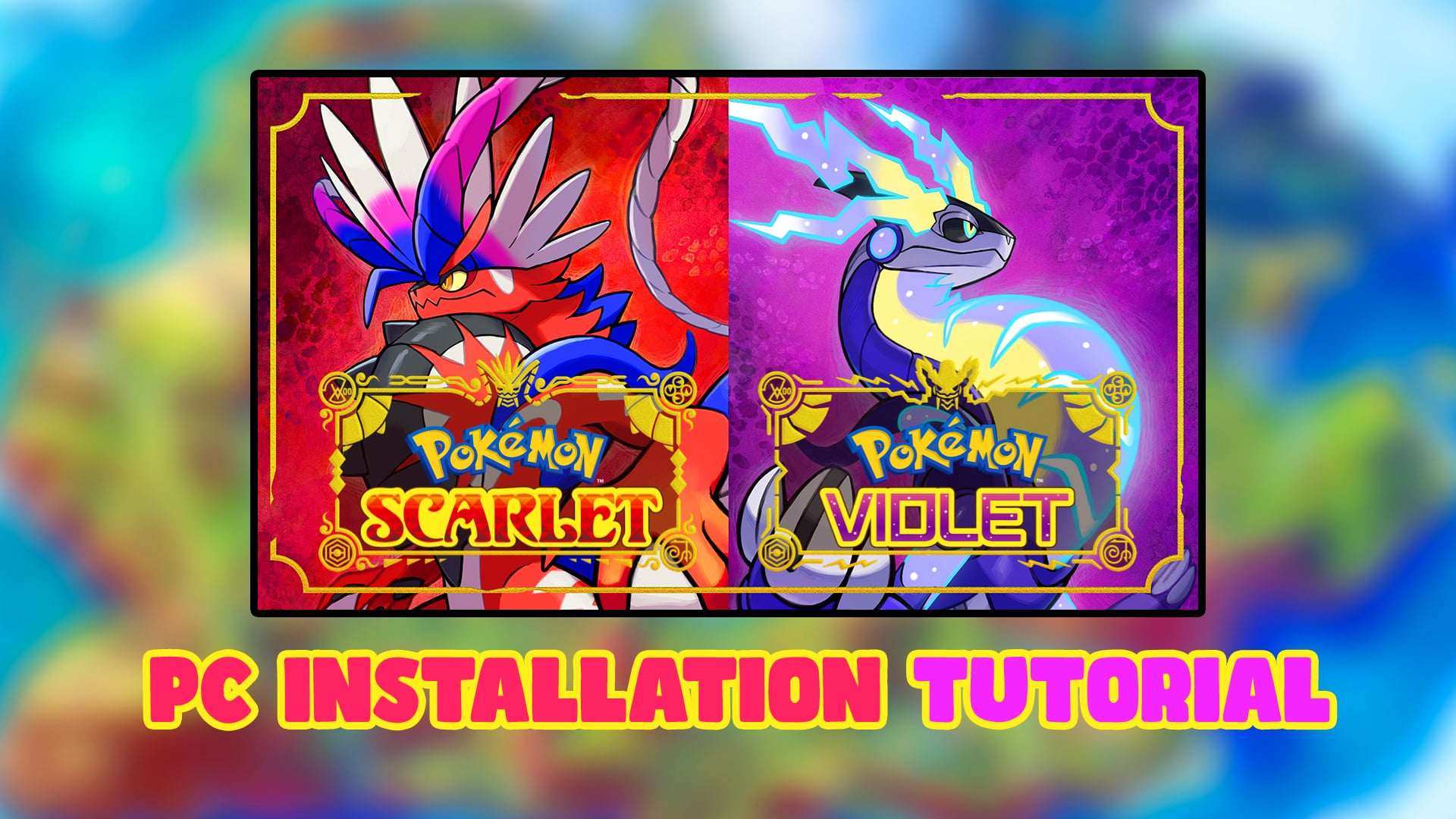 Install Pokémon Scarlet and Violet on PC Tutorial | Videos & Movies on ...