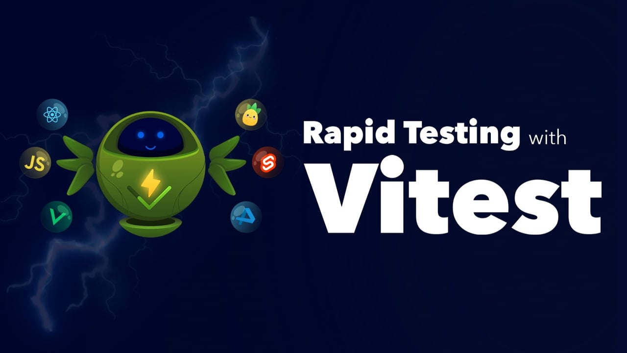 Introduction to Vitest - A Vue.js Lesson From our Vue.js Course:... Introduction to Vitest - A Vue.js Lesson From our Vue.js Course:...