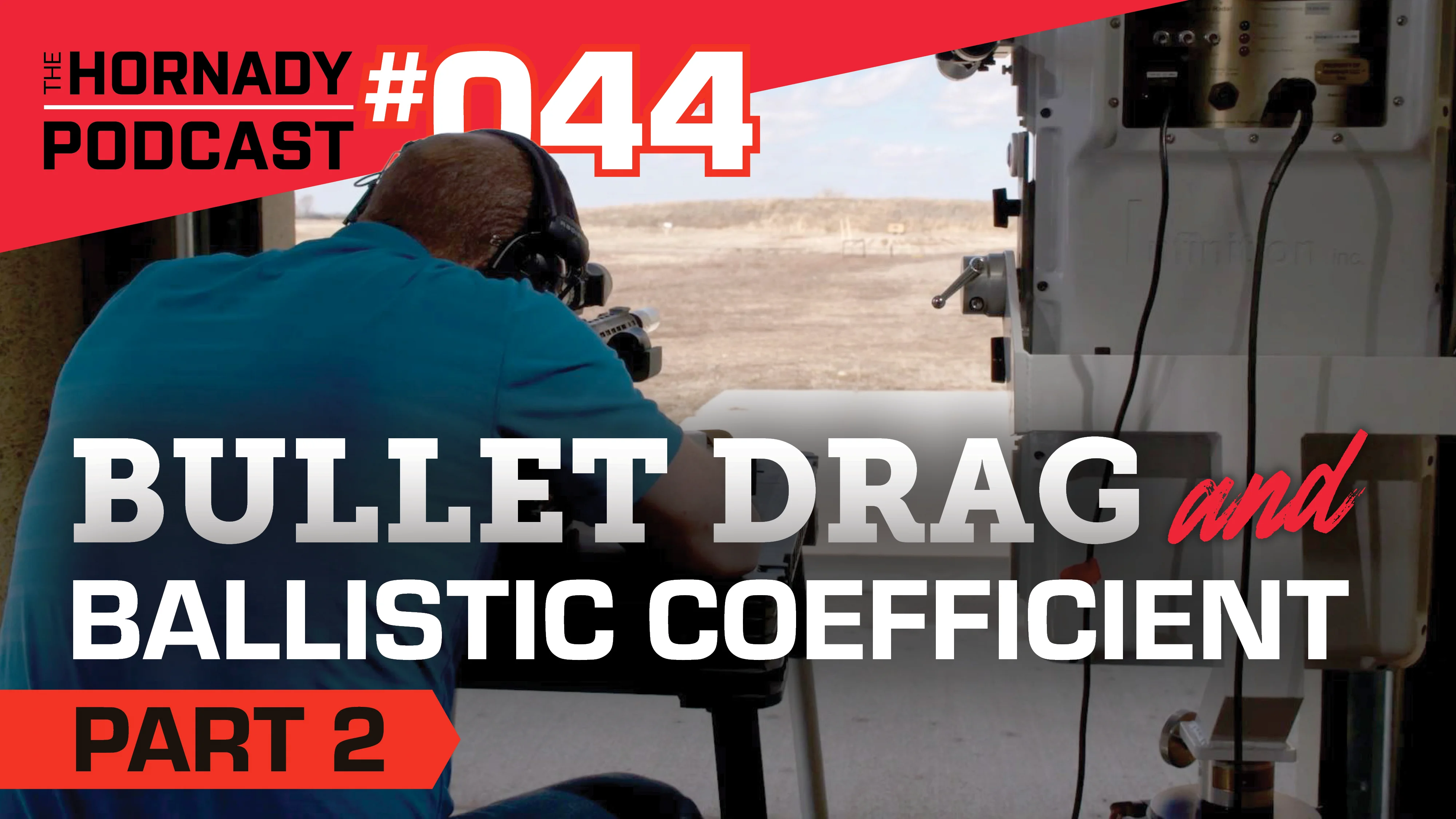Ep. 044 - Bullet Drag & Ballistic Coefficient | Part 2 | on Vimeo