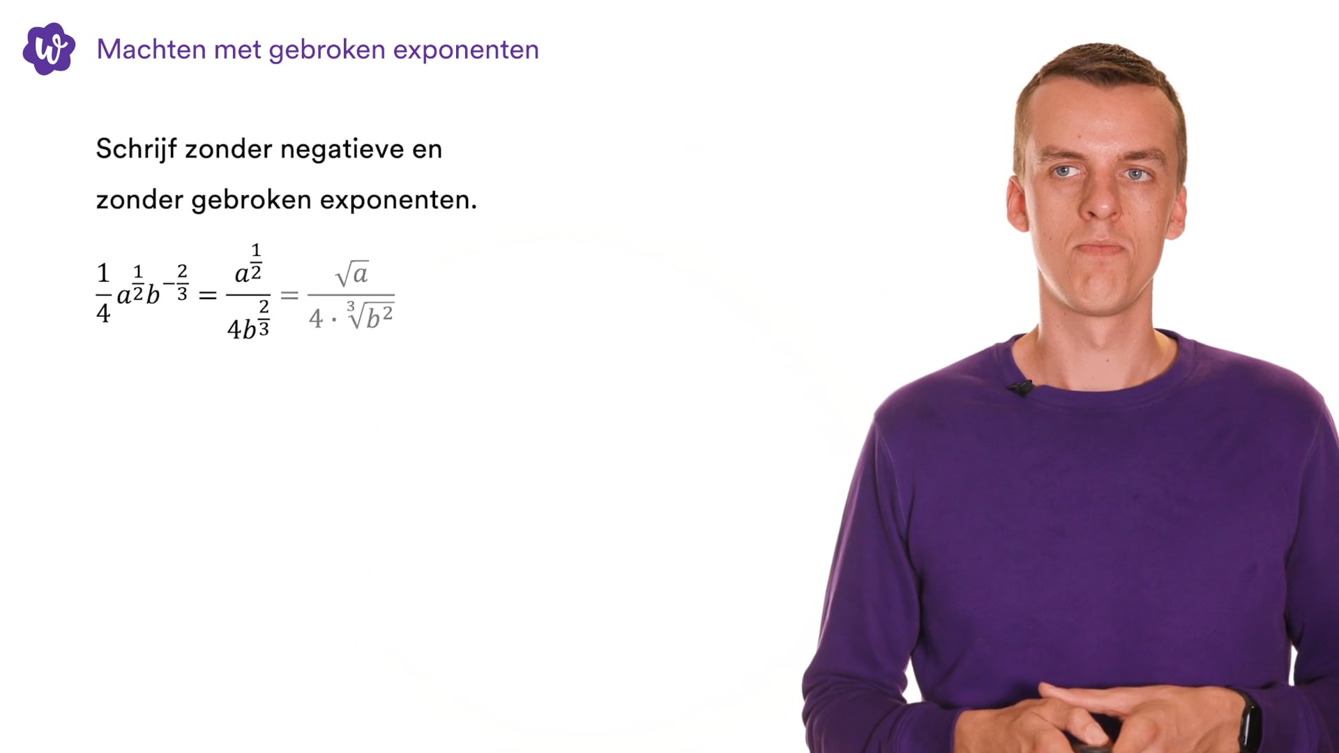 Machten met gebroken exponenten (Wis B) oefenen | StudyGo