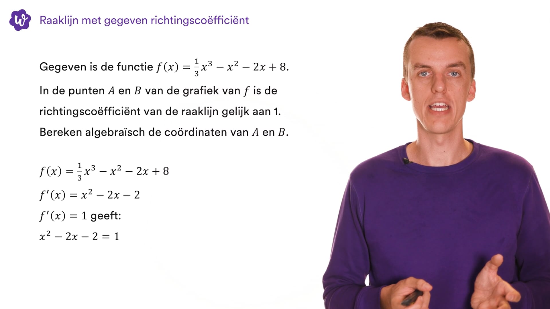 Oefen met De afgeleide functie uit Getal en Ruimte – 4/5 havo – 12 ...