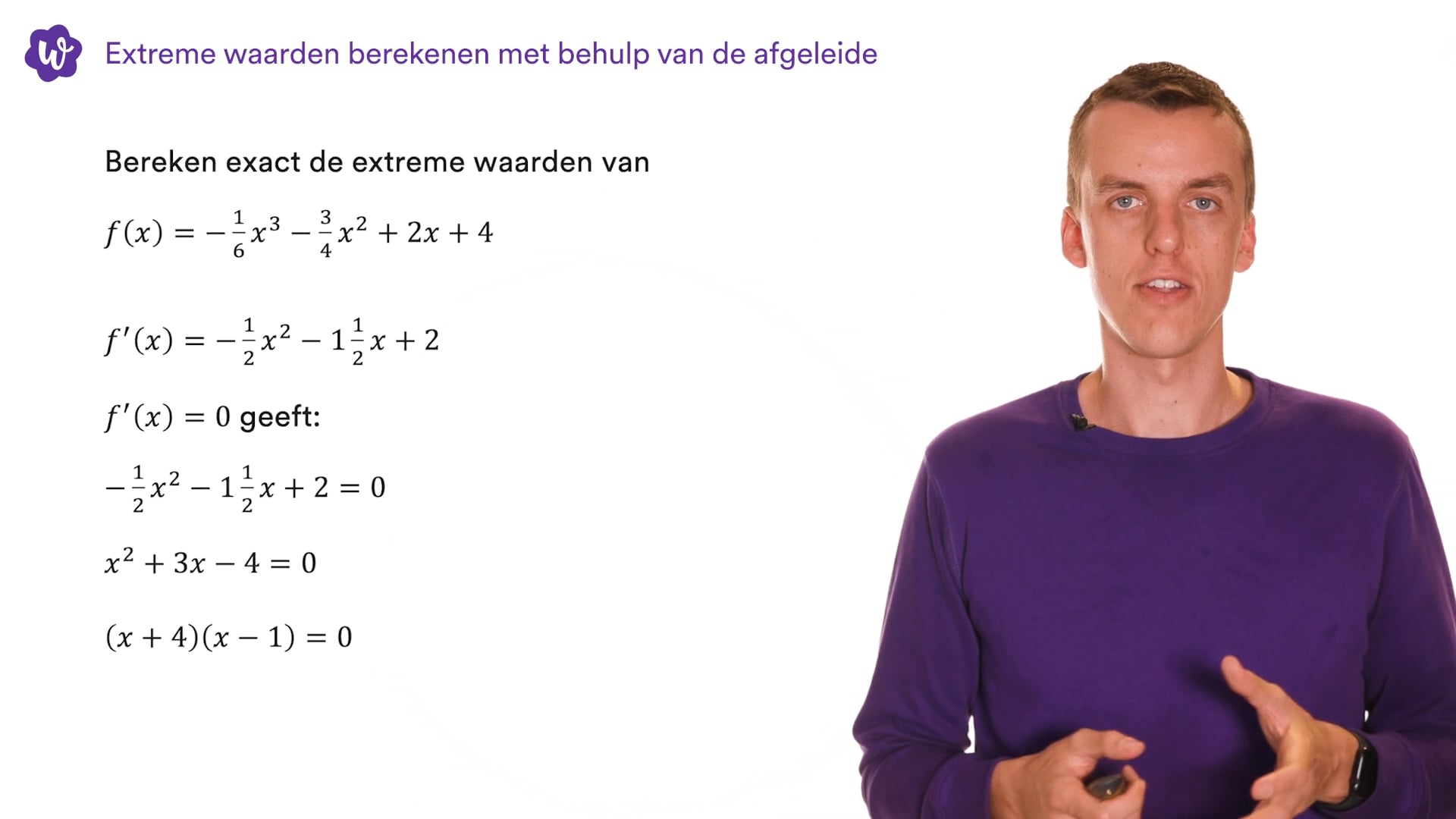 Extreme waarden berekenen met behulp van de afgeleide oefenen | StudyGo Extreme waarden berekenen met behulp van de afgeleide oefenen | StudyGo