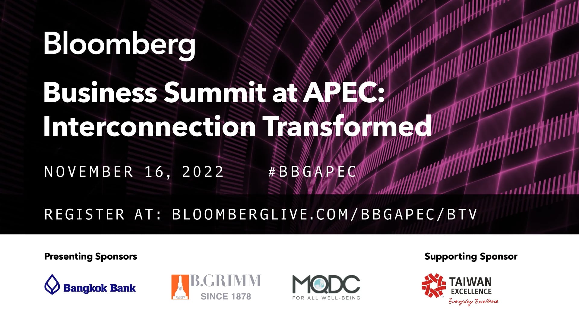 Bloomberg Business Summit at APEC-Bangkok November 16, 2022 on Vimeo