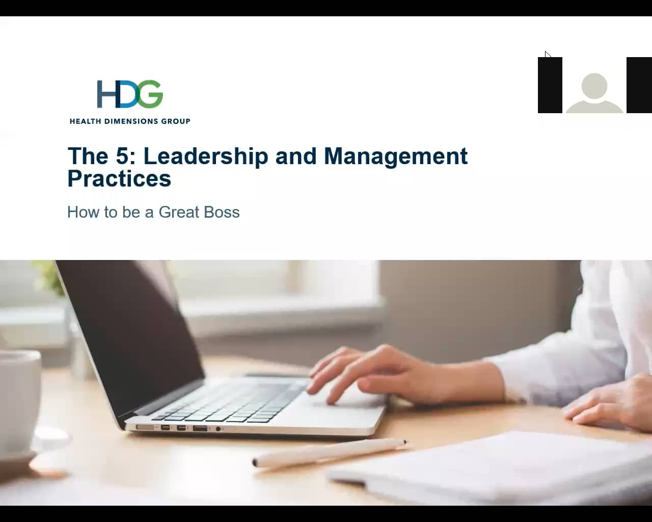 HDG Leadership Training: The 5 Leadership and Management Practices on Vimeo