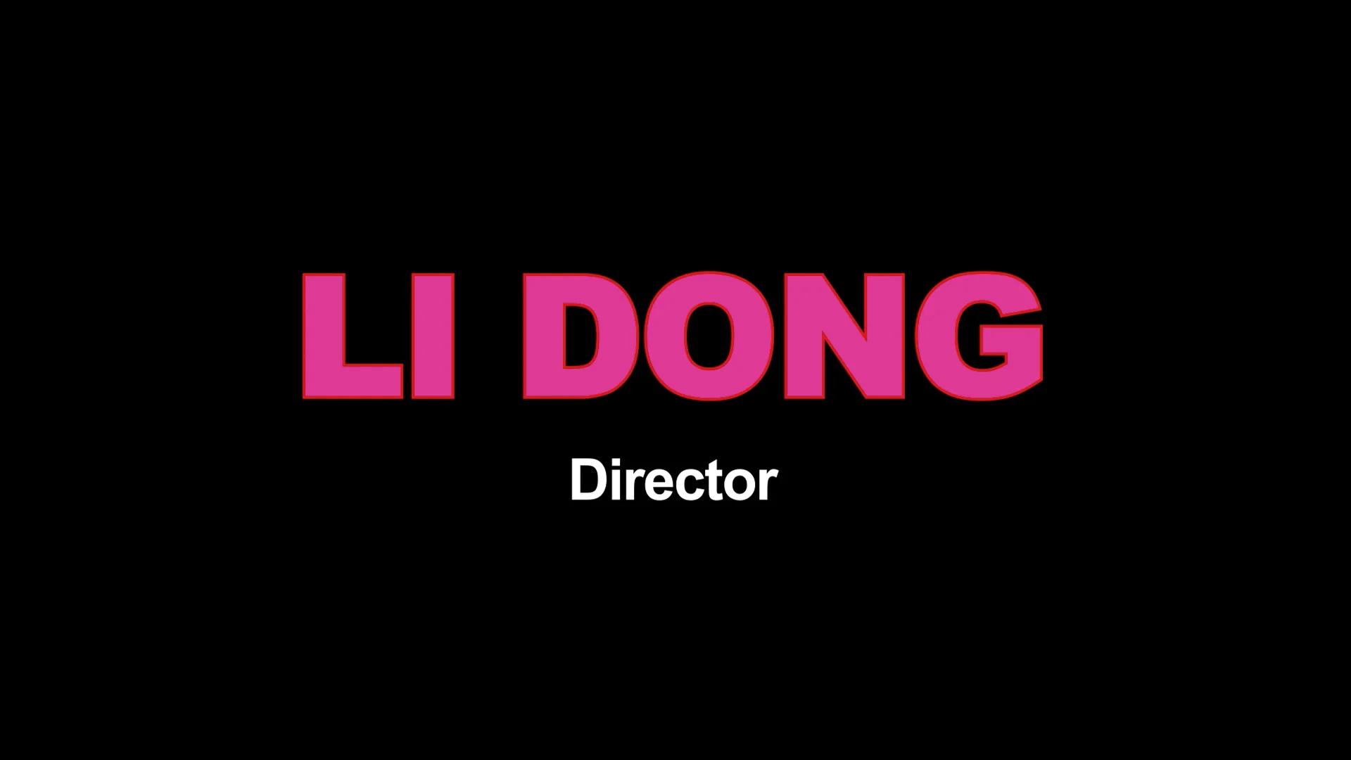 Li Dong - Director Reel 2022