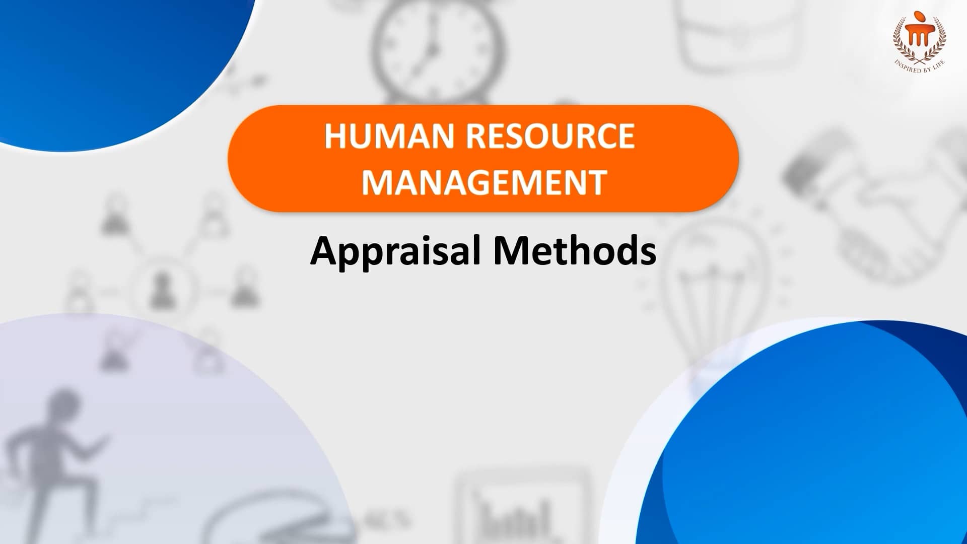 Human Resource Management_7.2_Appraisal Methods on Vimeo