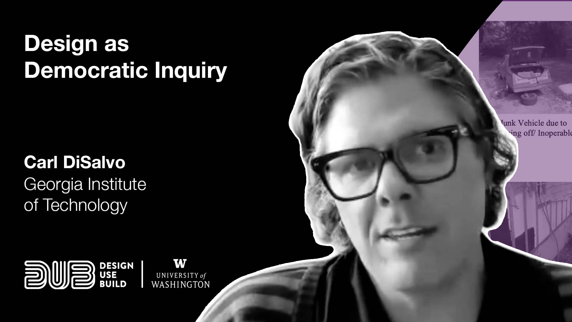 Carl DiSalvo - Design as Democratic Inquiry on Vimeo