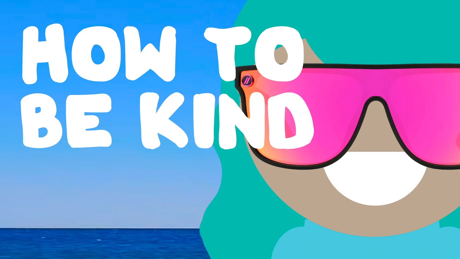 How To Be Kind