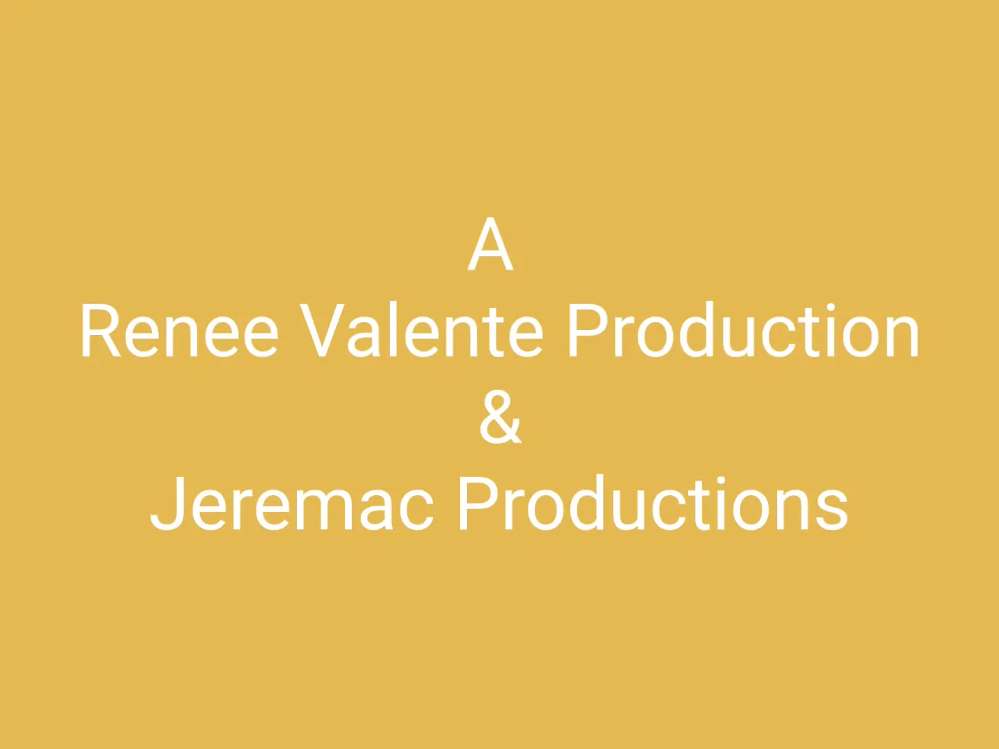 Renee Valente ProductionsJeremac Productions20th Century Fox Television ...