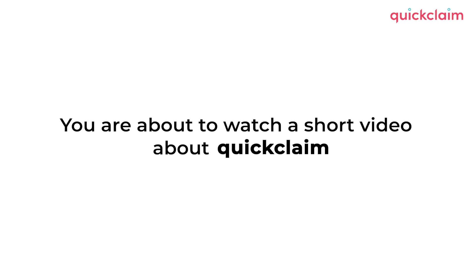 QuickClaim Video_update_(FINAL)