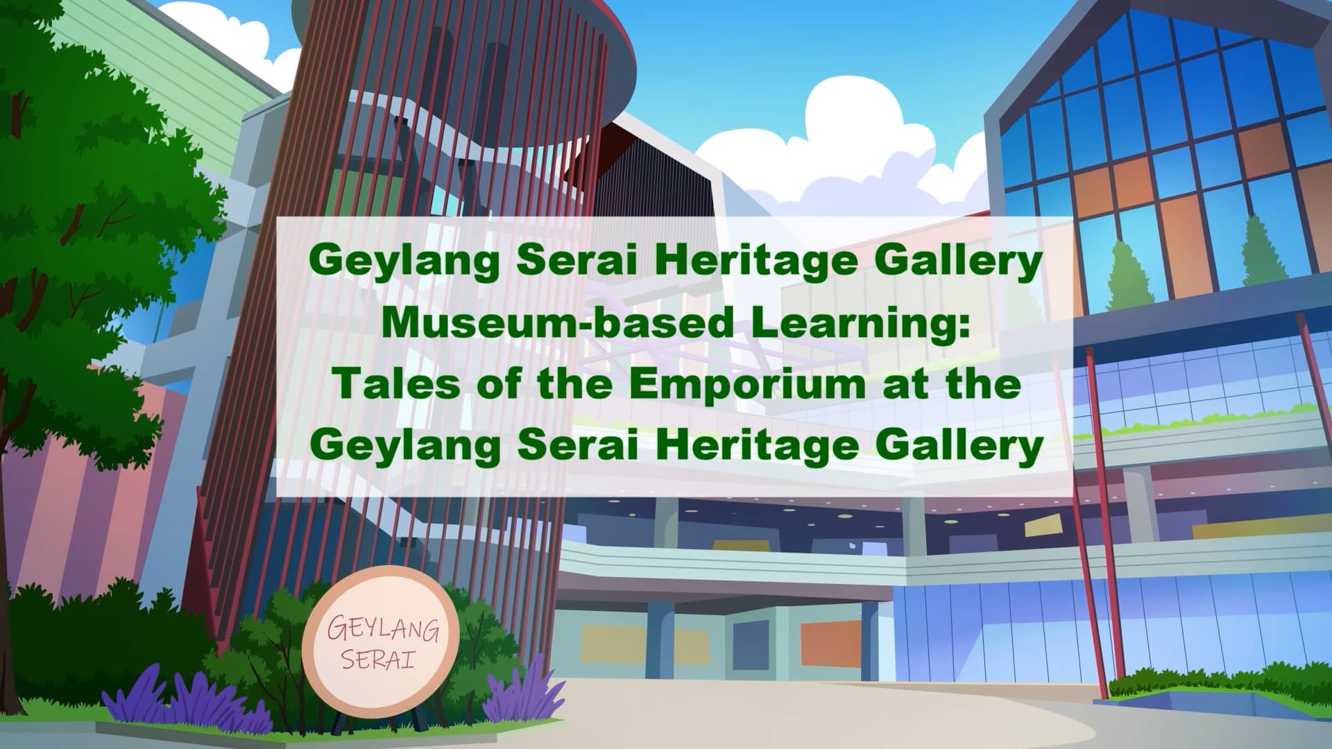 Geylang Serai Heritage Gallery: Tales of the Emporium 2D Animation on Vimeo