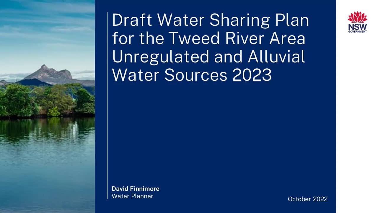 Update on Tweed River Area Unregulated and Alluvial Water Sources water ...