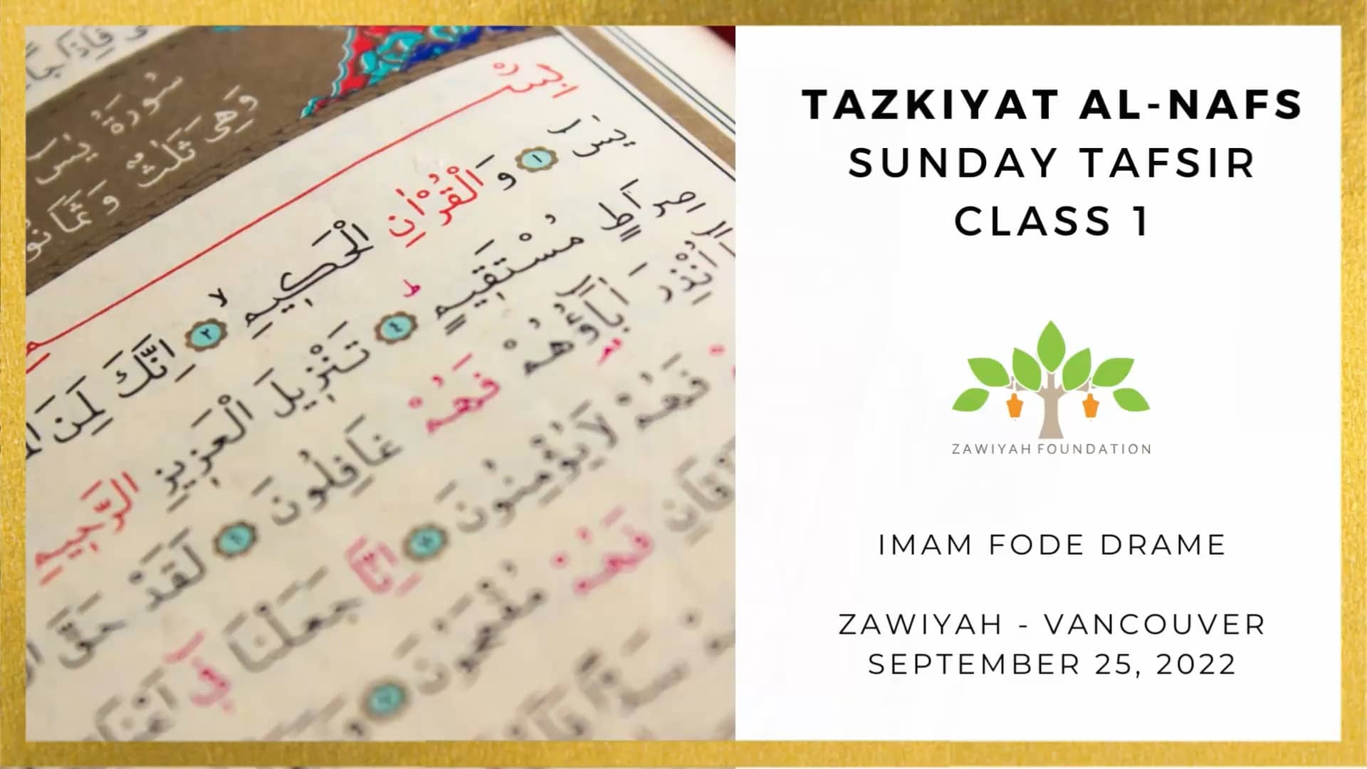 Tazkiyat al-Nafs 01 - A Sunday Tafsir Class by Imam Fode Drame - 25 Sep ...
