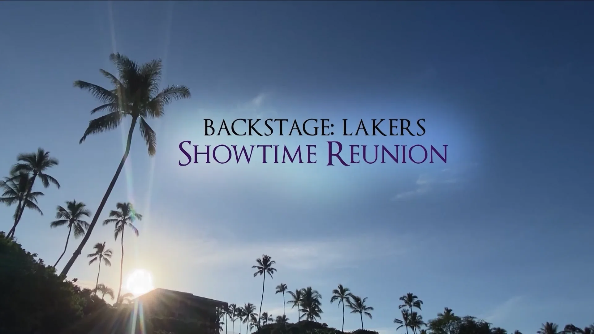 Backstage: Lakers 1102 - Showtime Reunion Part 1 on Vimeo