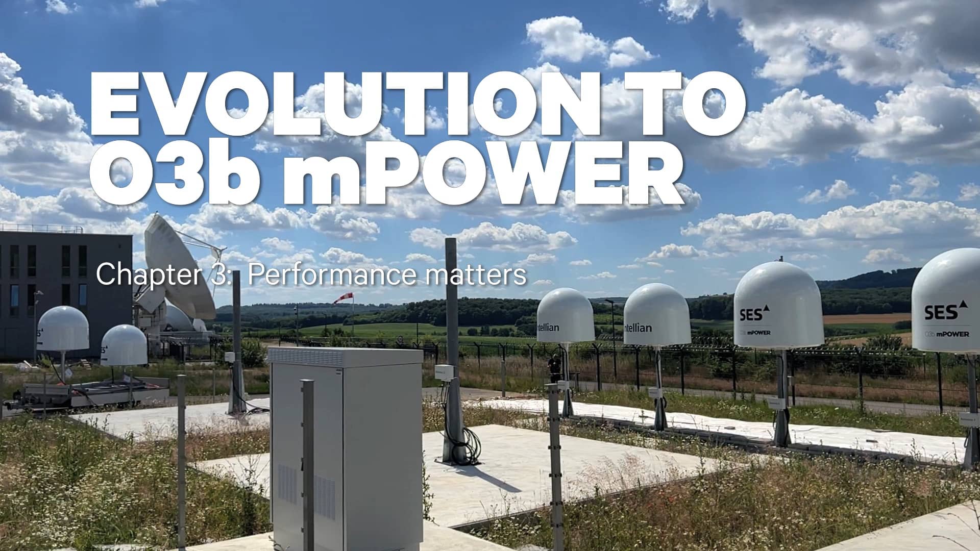SES-Evolution of O3b mPOWER-Chapter 3-Performance Matters on Vimeo