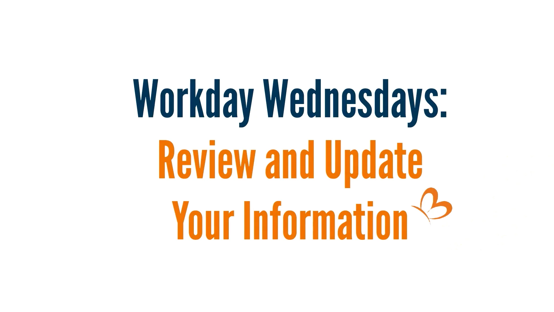 Workday Wednesdays - Review and Update Your Information on Vimeo