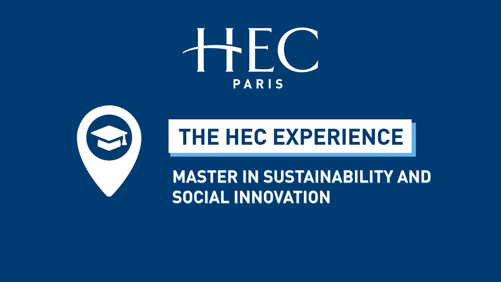 The HEC Experience | HEC Paris Master in Sustainability and Social ...