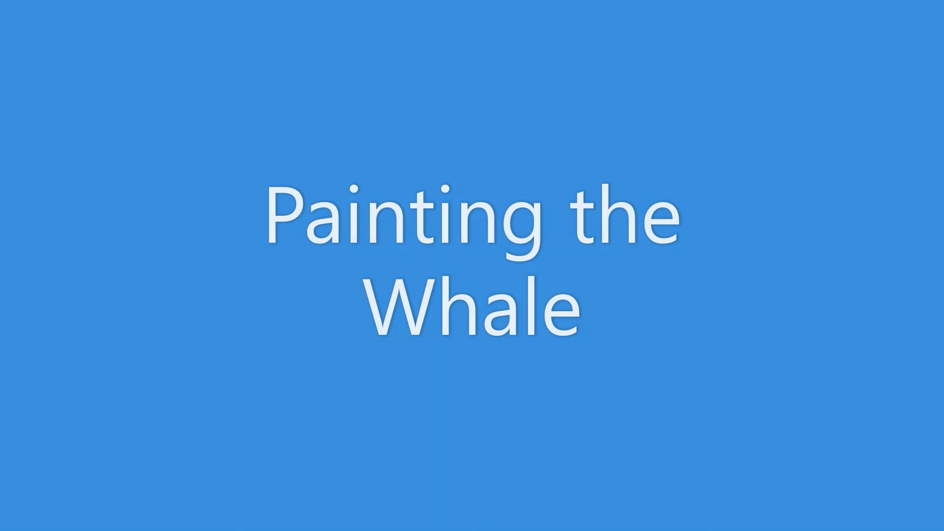 Painting the whale final 3 on Vimeo