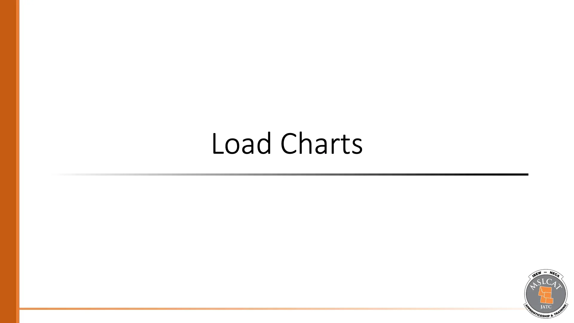Lesson 13a - Load Chart Basics