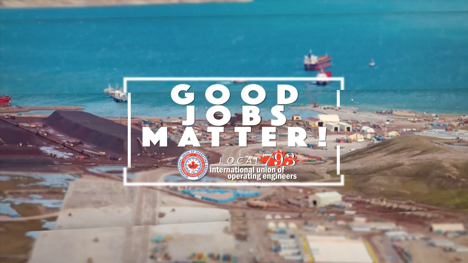 Good Jobs Matter — Approve Baffinland’s Phase 2 Expansion on Vimeo