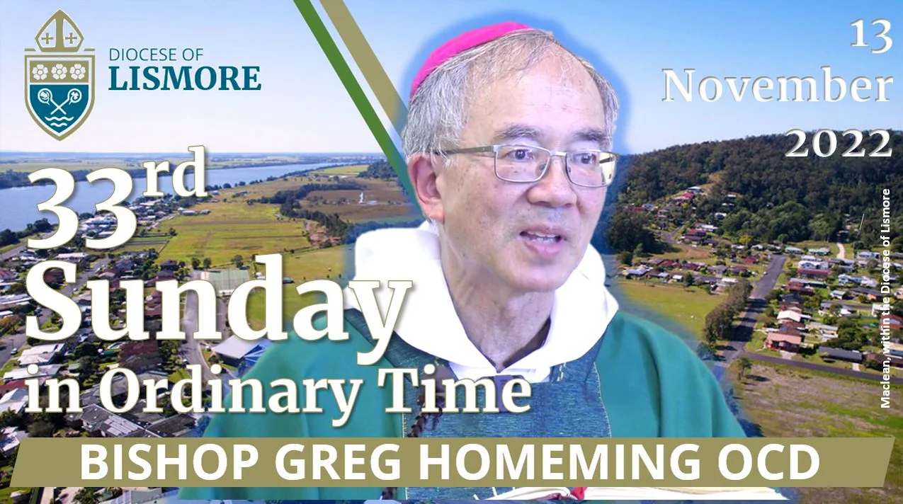 Catholic Mass Today 33rd Sunday in Ordinary Time 13 Nov 2022 Bishop ...