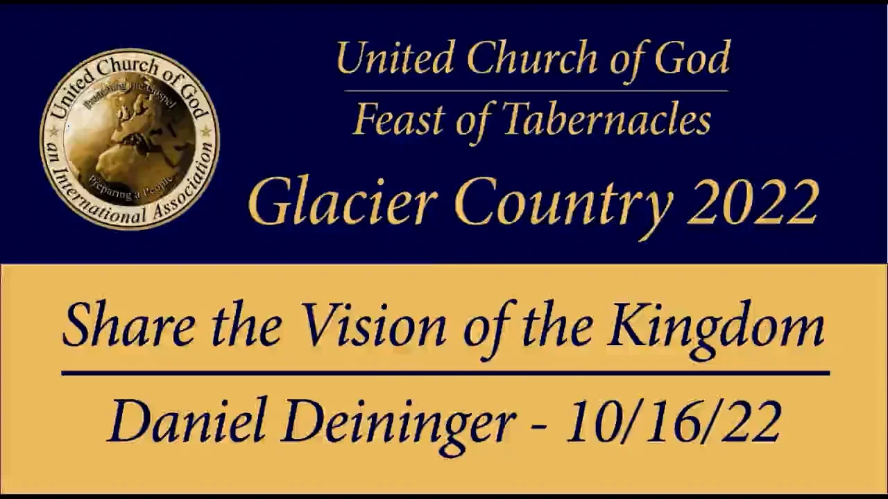 Share the Vision of the Kingdom Daniel Deininger 10-16-22 on Vimeo