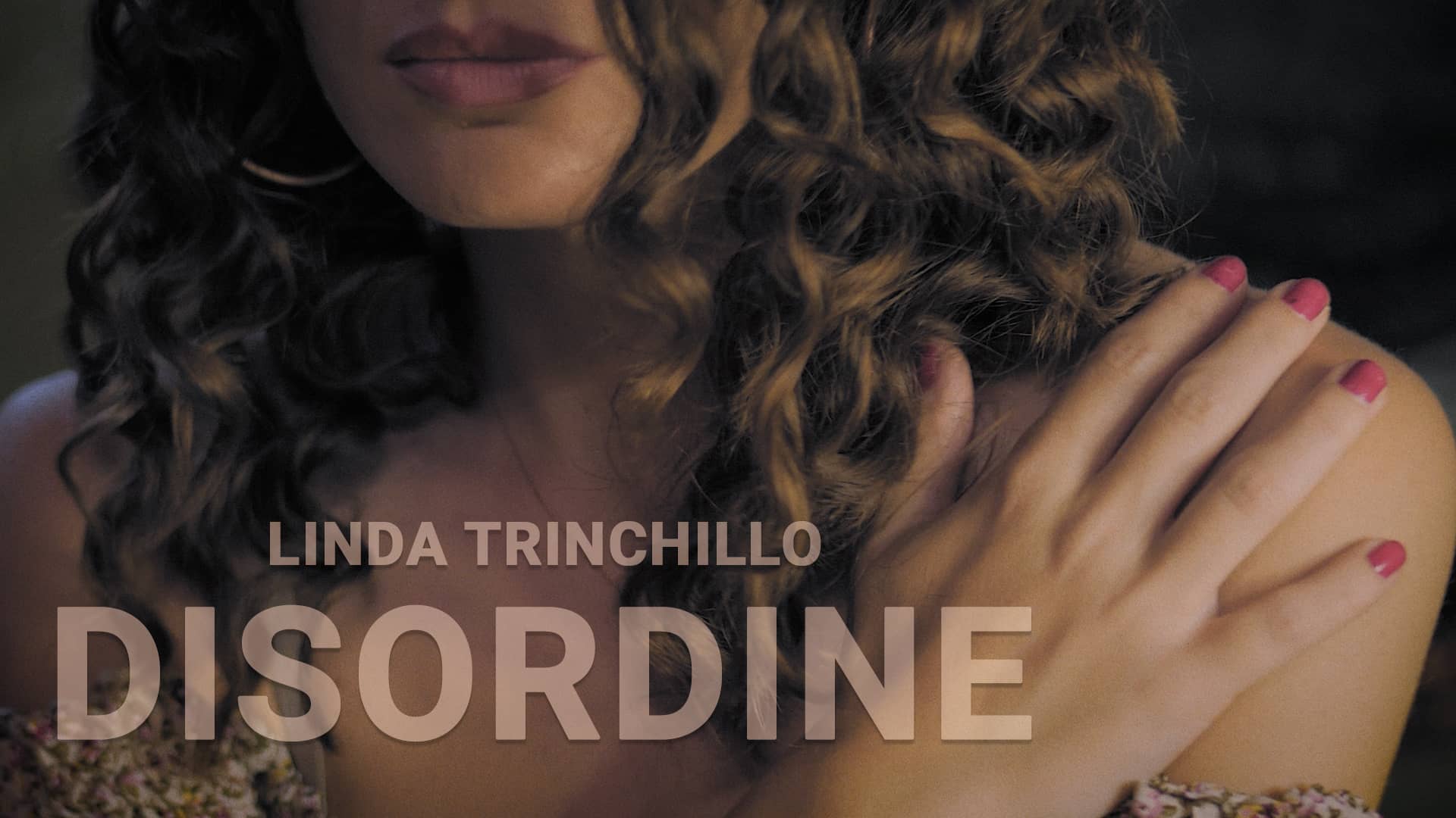 LINDA TRINCHILLO - Disordine [ Official Videoclip ] on Vimeo
