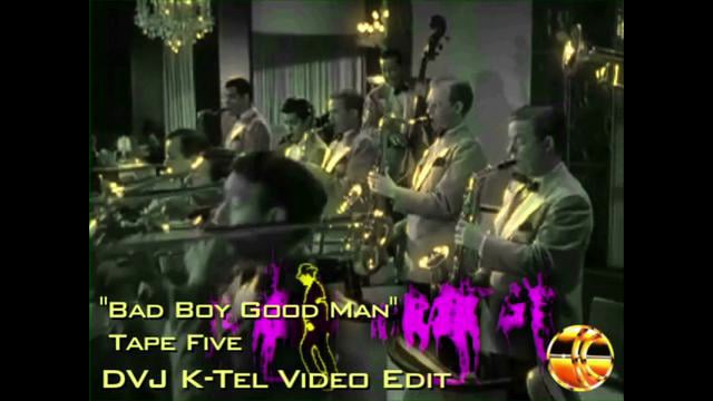 "Bad Boy Good Man" Tape Five - DVJ K-Tel Video Edit on Vimeo