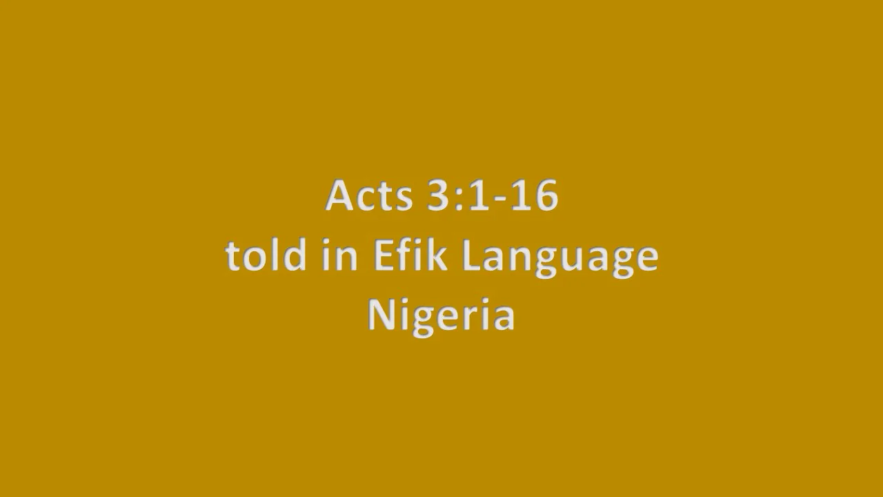 Acts 3 in Efik Language on Vimeo