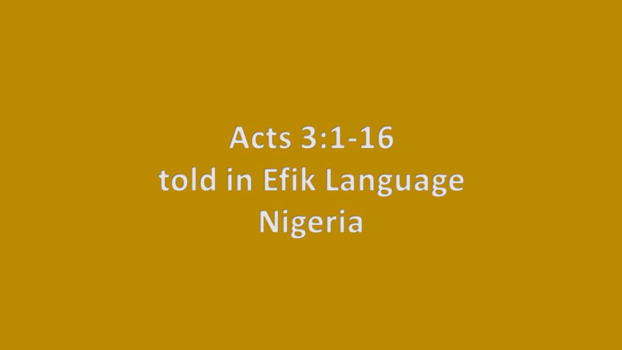 Acts 3 in Efik Language on Vimeo