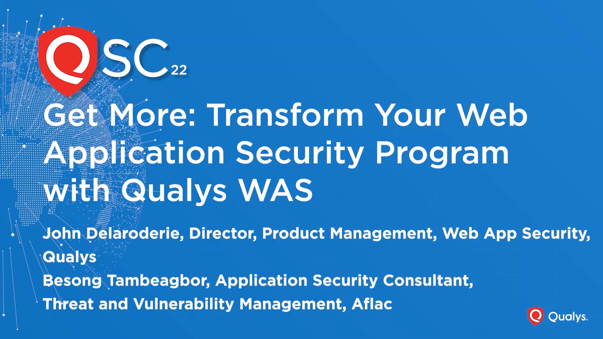 Get More- Transform Your Web Application Security Program with Qualys WAS.mp4 on Vimeo
