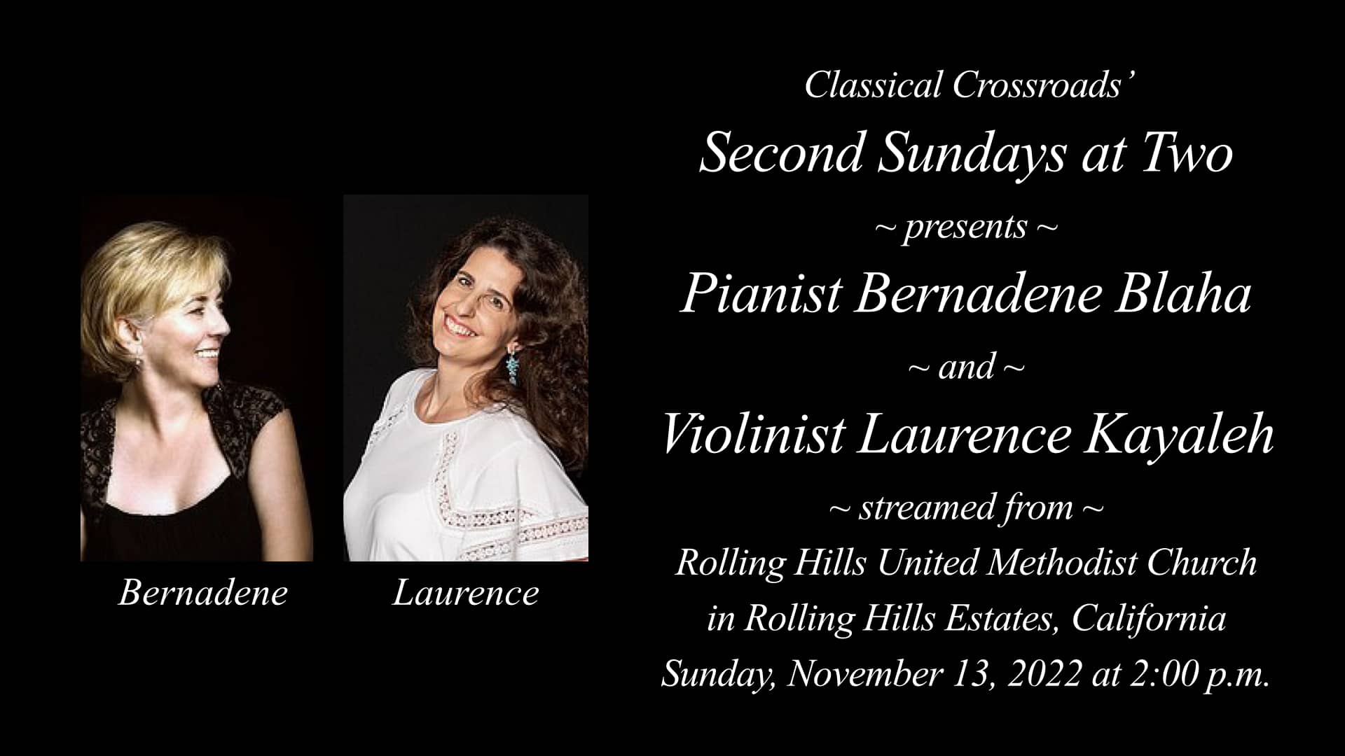 Pianist Bernadene Blaha & Violinist Laurence Kayaleh on Classical Crossroads' "Second Sundays at ...