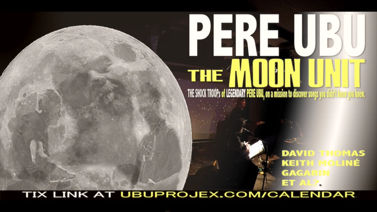 Pere Ubu (Moon Unit)