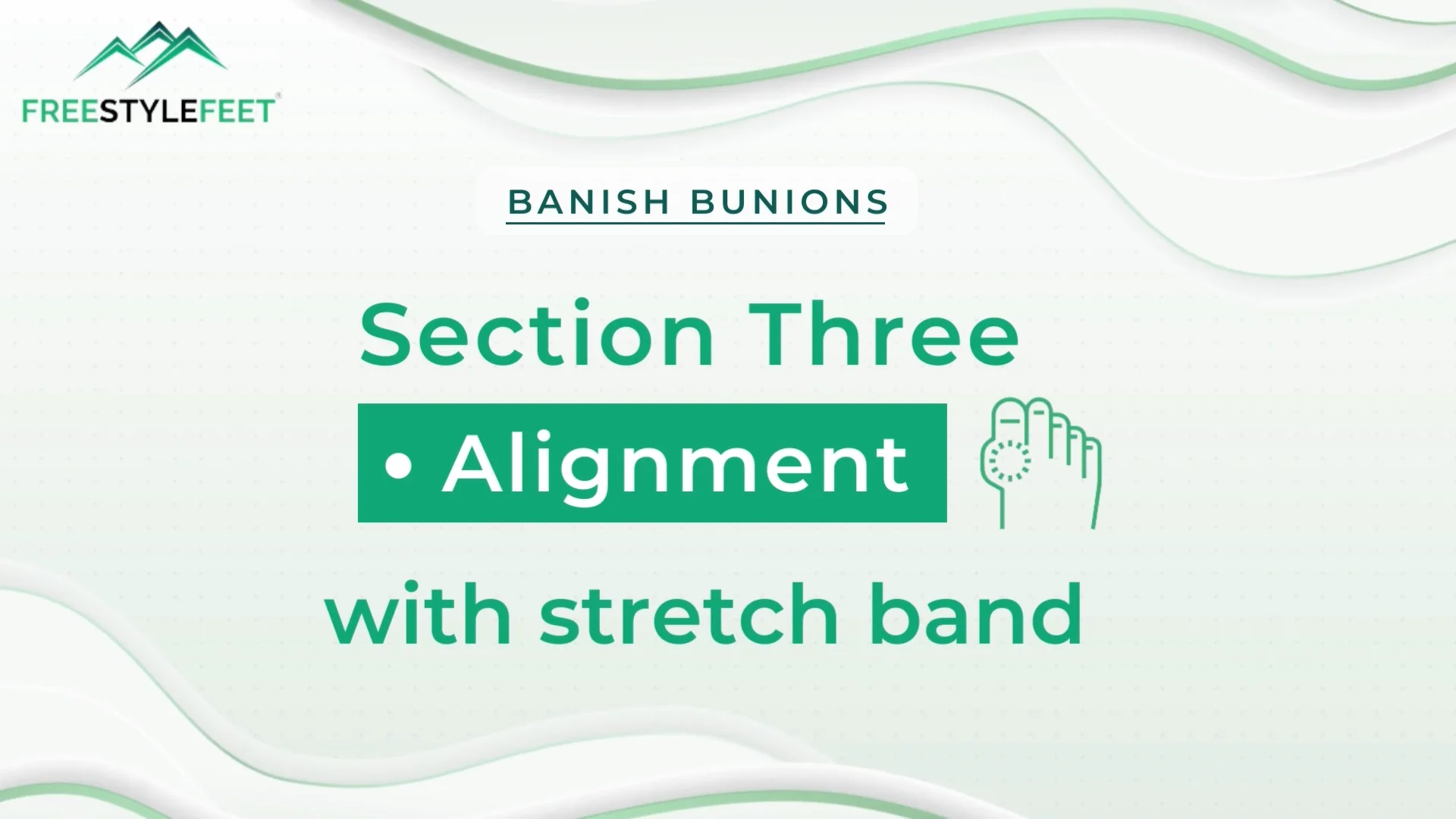 Section 3.4 Alignment exercises with stretch band