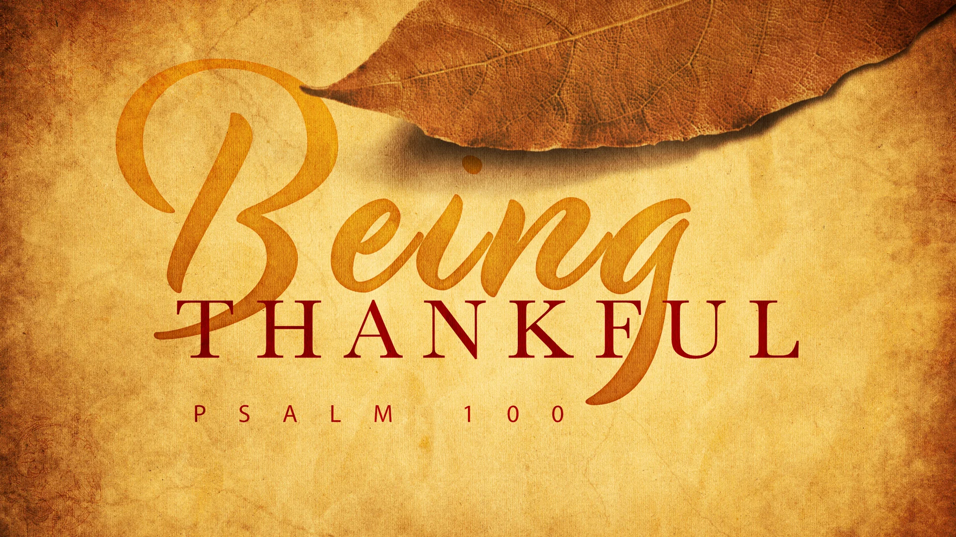 11/20/22 | Being Thankful | Psalm 100 on Vimeo