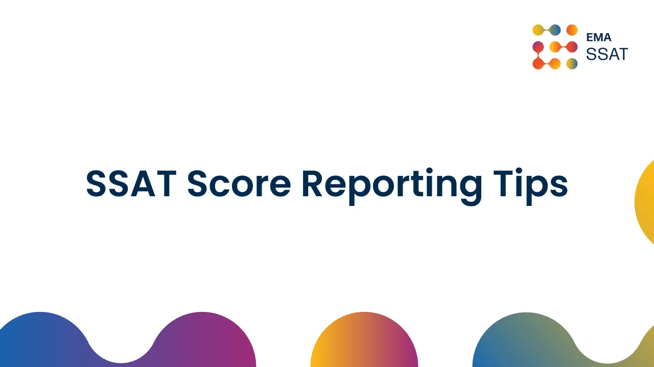 SSAT Score Reporting Tips.mp4 on Vimeo