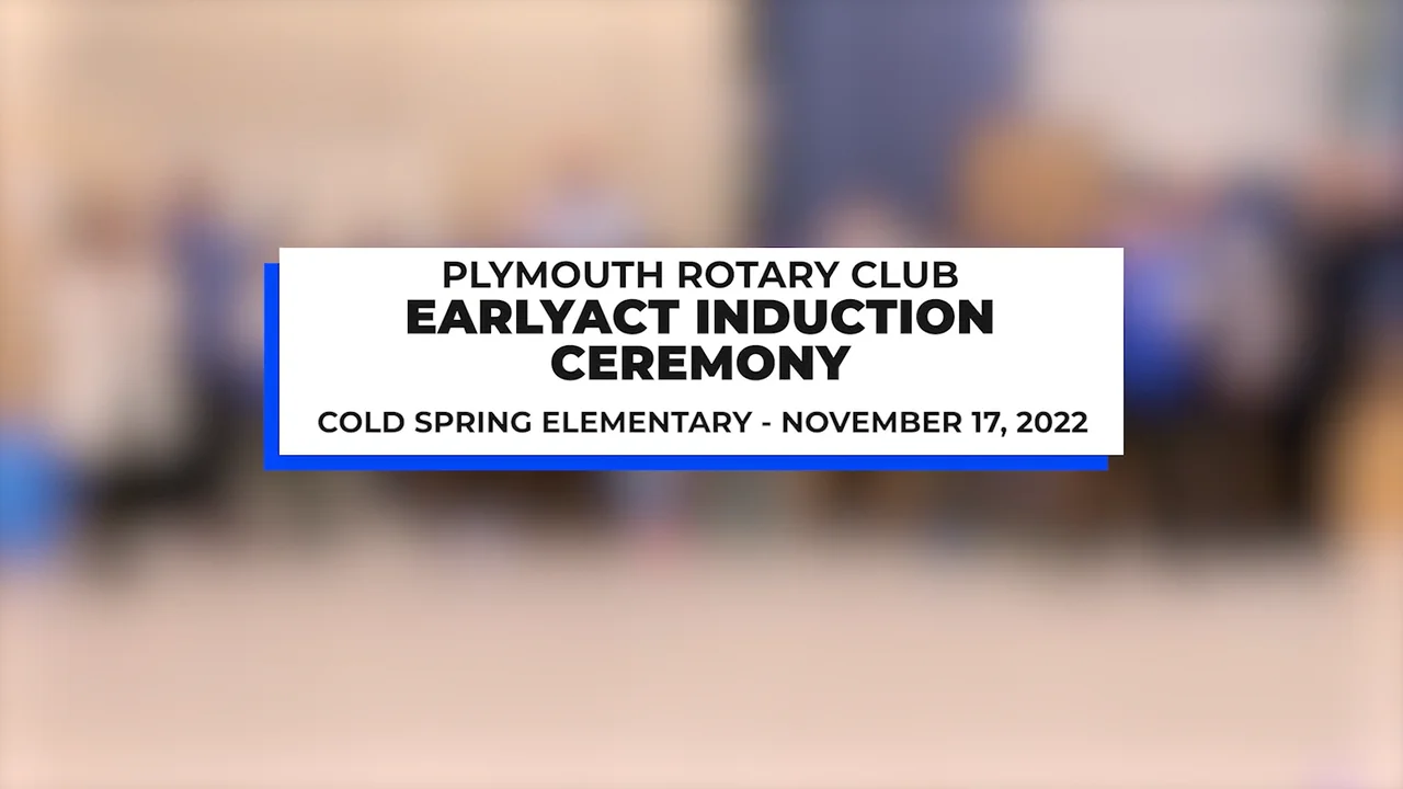 Plymouth Rotary Club EarlyAct Induction Ceremony at CSES on Vimeo