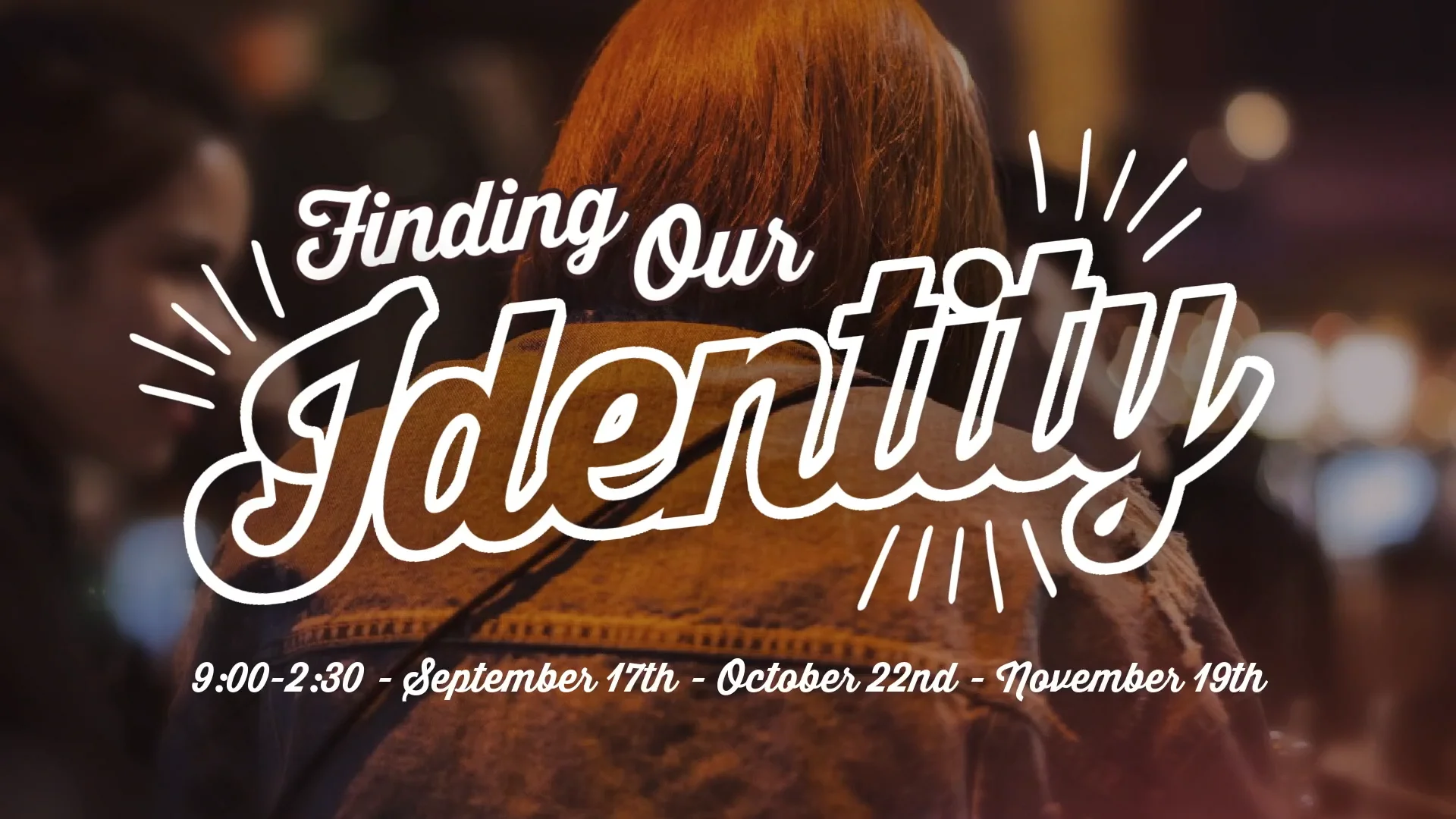 Finding Our Identity--October 2022.mp4 on Vimeo