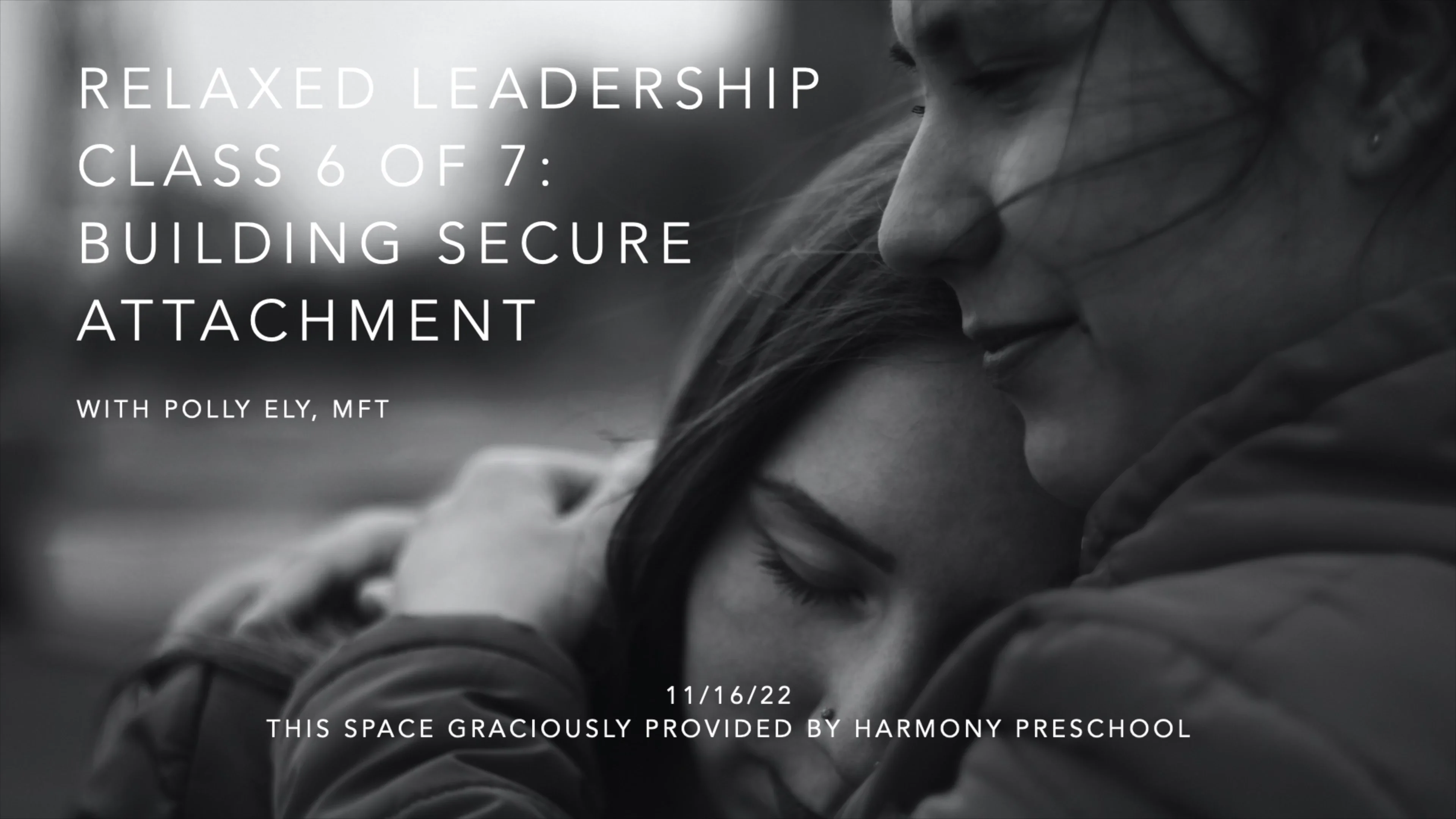 Watch Relaxed Leadership: Building Secure Attachment Online | Vimeo On ...
