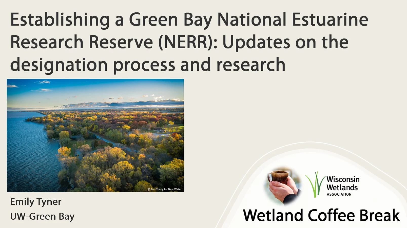 Establishing a Green Bay National Estuarine Research Reserve (NERR) on ...