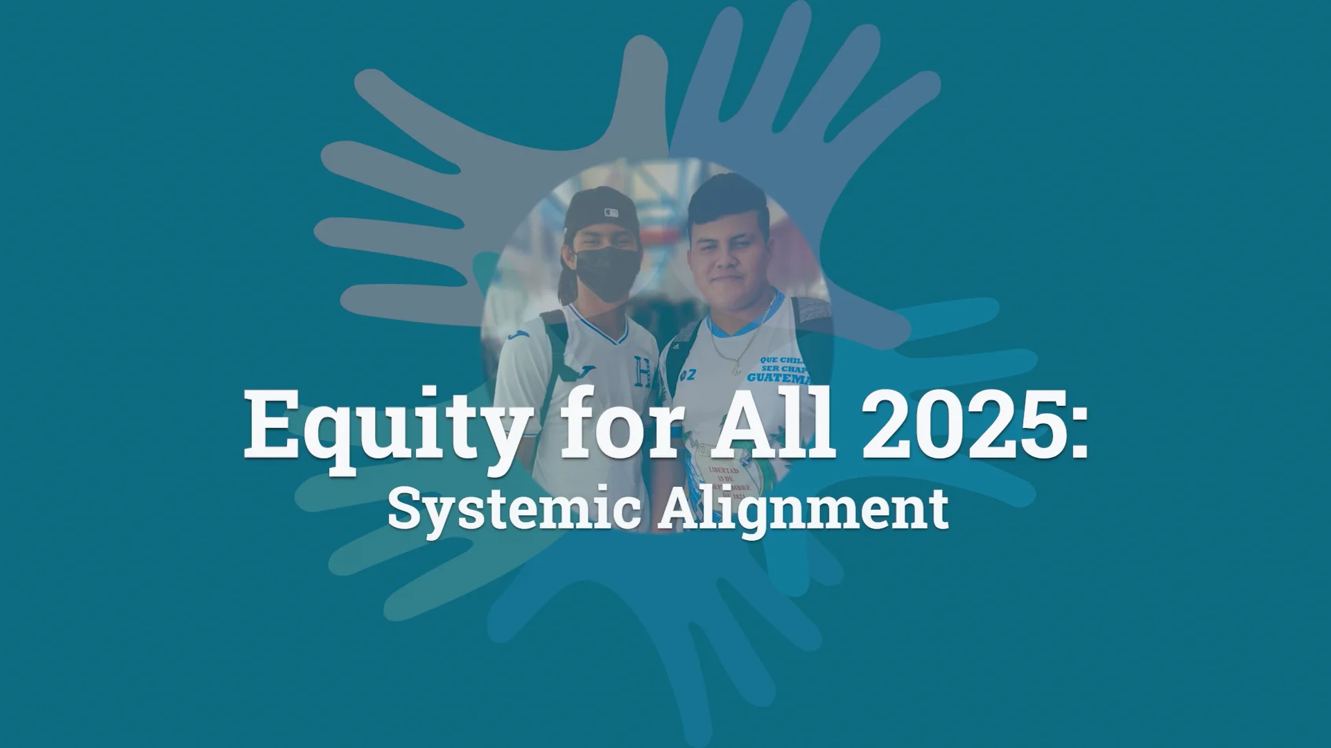 Equity for All 2025 | Systemic Alignment on Vimeo