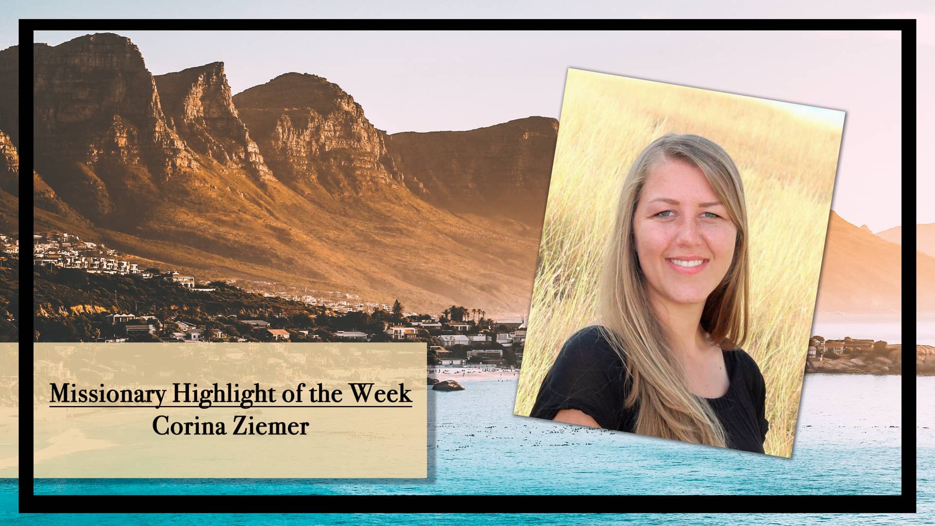 Missionary Highlight - Corina Ziemer on Vimeo