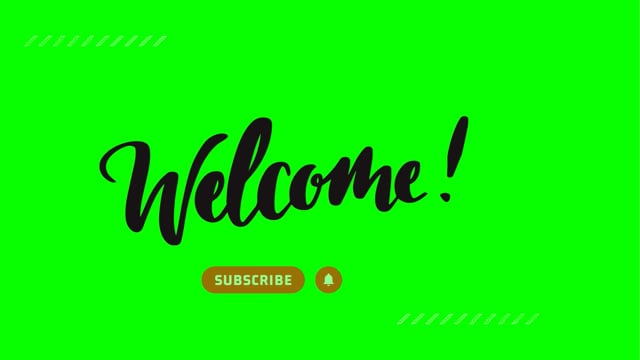 Welcome, Green Screen, Subscribe. Free Stock Video - Pixabay