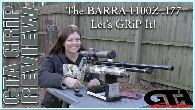 GTA GRiP REVIEW - PART I The Barra 1100Z .177 Caliber PCP - Gateway to ...