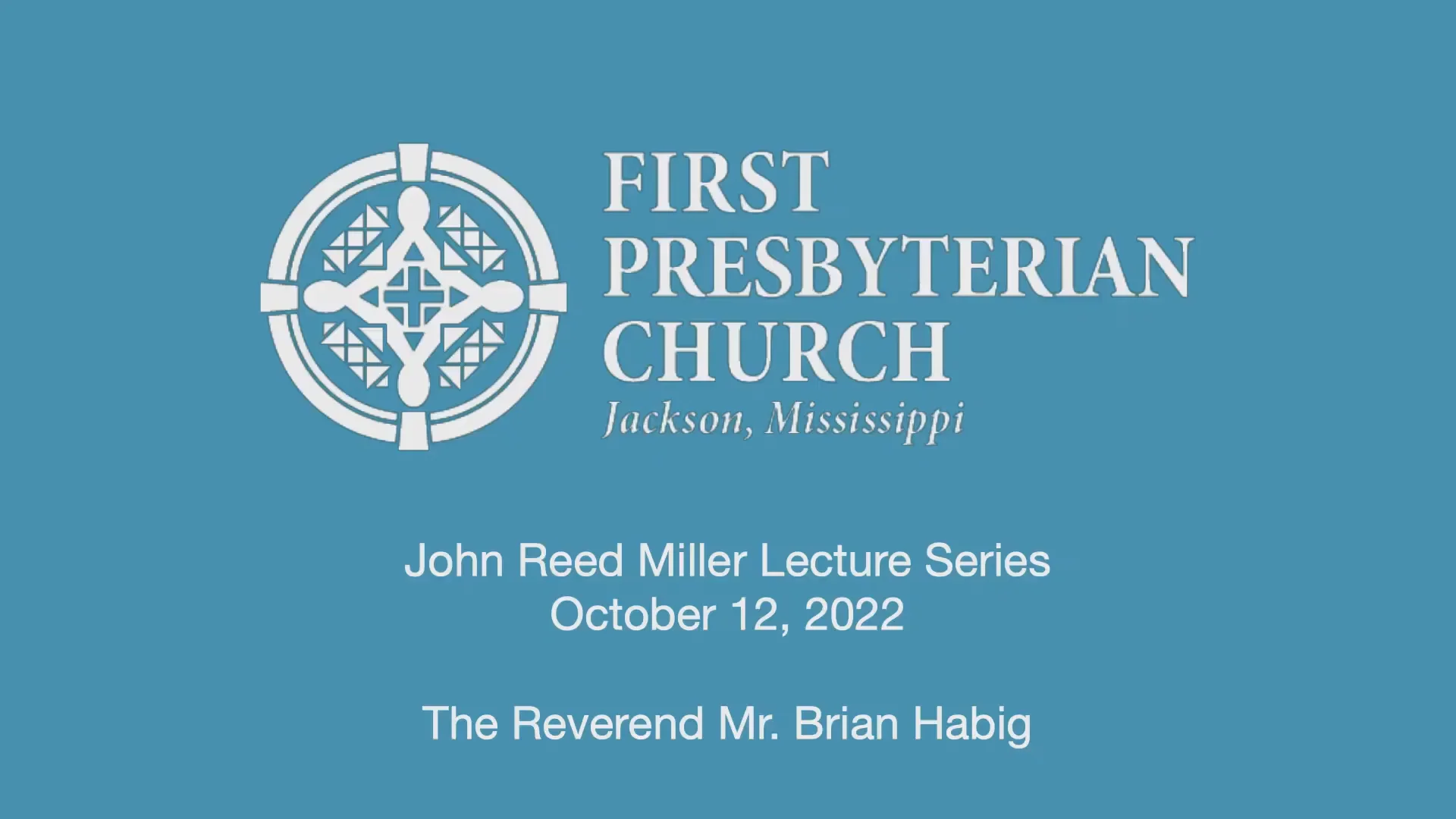 RTS Jackson: JRM Preaching Lectures 2022- Part 4 (produced by First ...