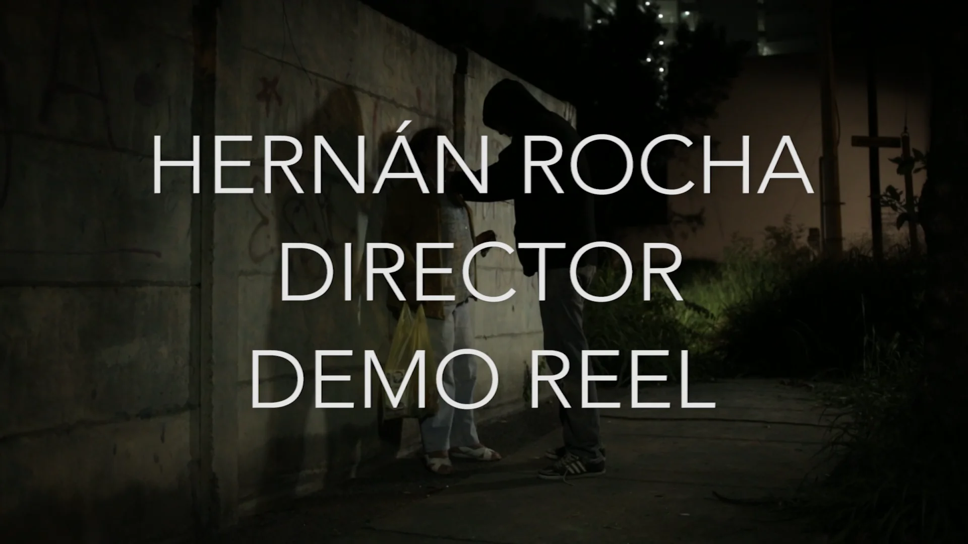 HERNÁN ROCHA - REEL DEL DIRECTOR on Vimeo