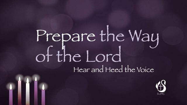 First Sunday of Advent - Swansboro United Methodist Church