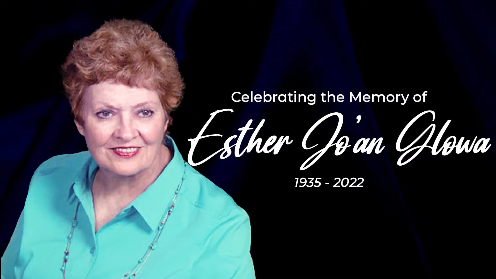 Esther Jo’an Glowa Memorial Service _ November 18, 2022.mp4 on Vimeo